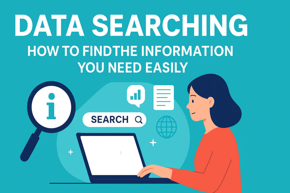 Data Searching: How to Find Info You Need? - techopulse